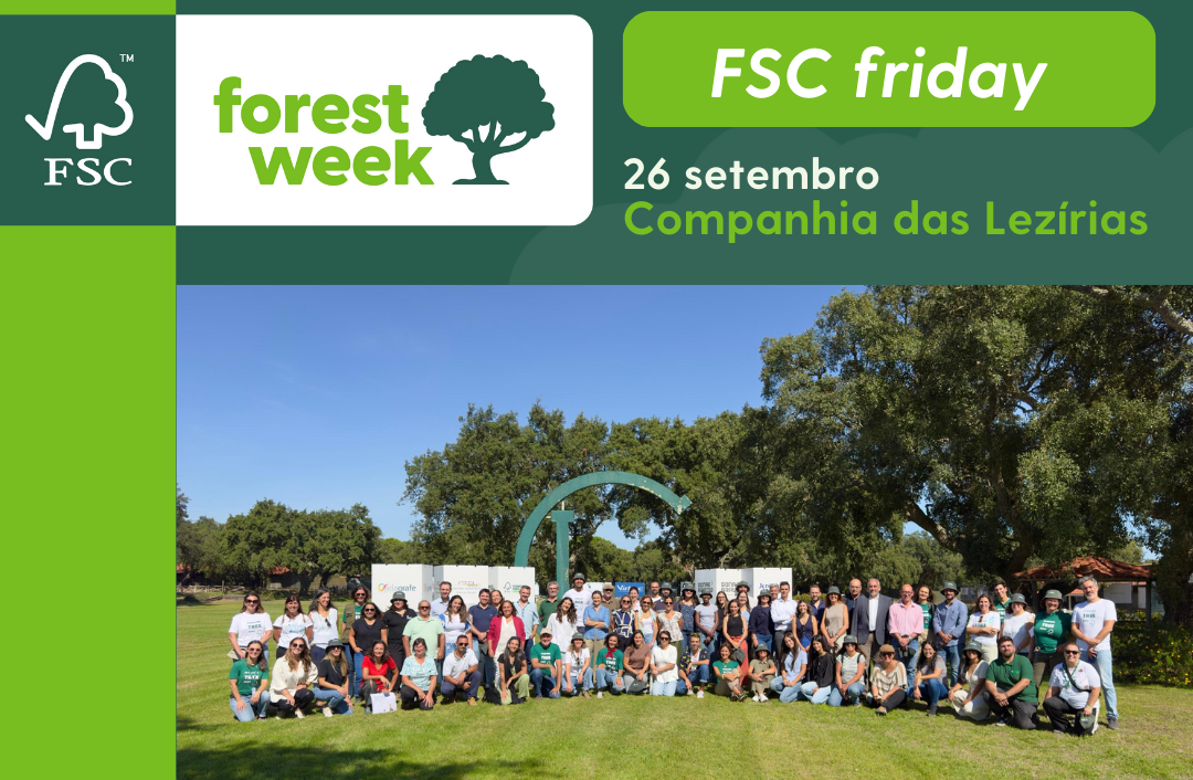 FSC Friday celebrou a gestão florestal responsável na Companhia das Lezírias | Forest ...